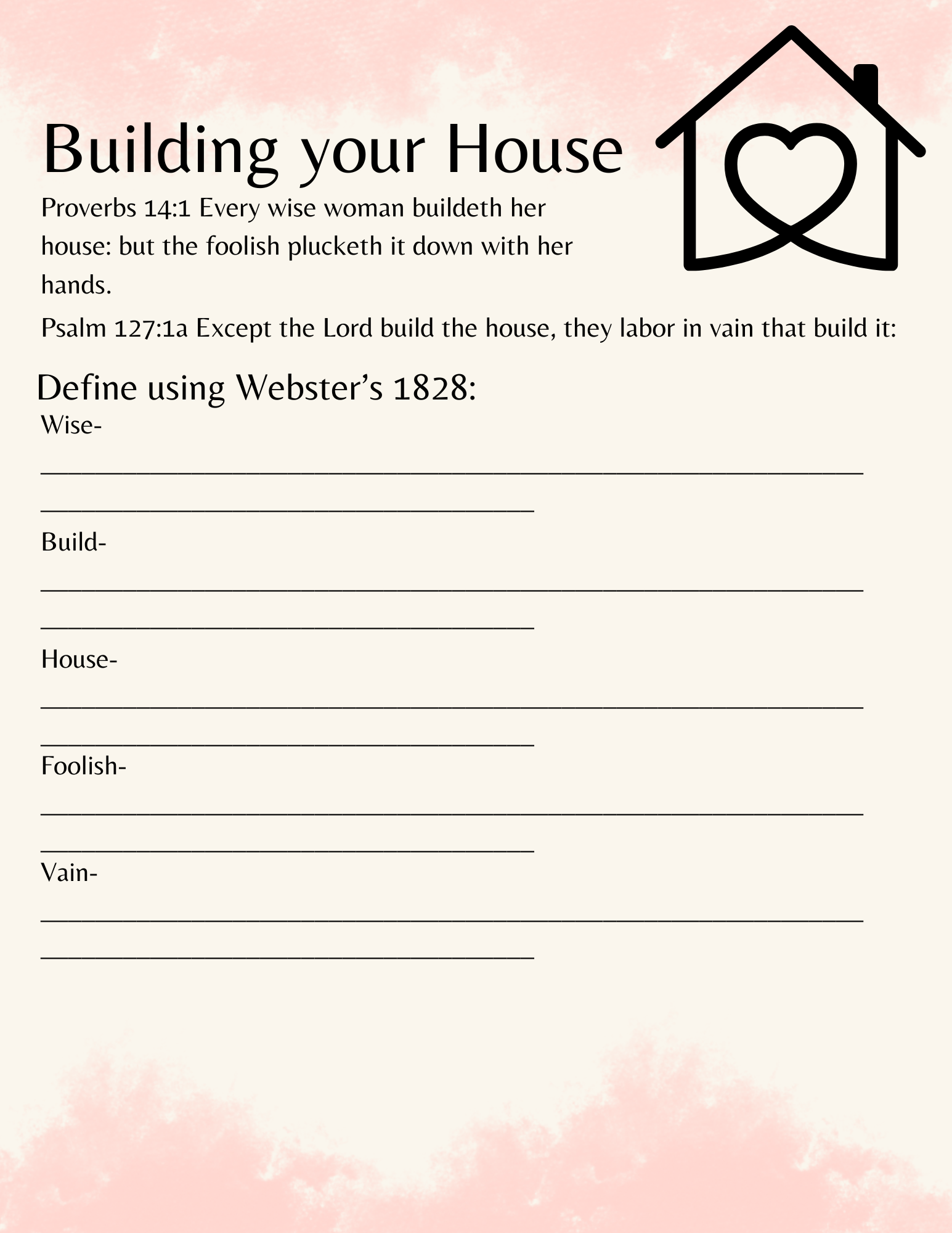 Building your House – Wisdom:Better Than Rubies